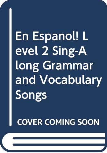 En Espanol! Level 2 Sing-Along Grammar and Vocabulary Songs : Mcdougal ...