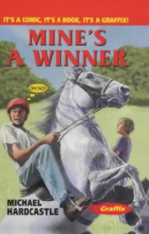 Mine's a Winner (Graffix) : Hardcastle, Michael, Moulder, Bob: Amazon ...