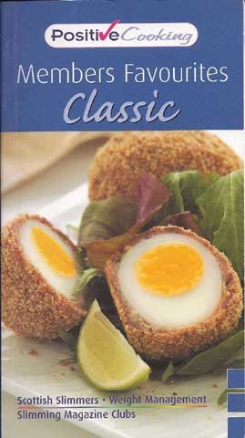 Members Favourite Classic Cook Book: Scottish Slimmers: Tanya May ...