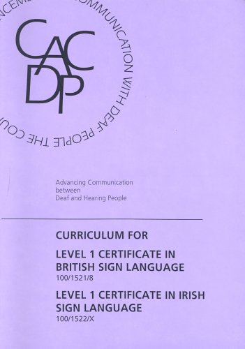 Curriculum for Level 1 Certificate in British/Irish Sign Language ...