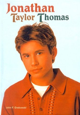 Jonathan Taylor Thomas (Galaxy of Superstars): John F. Grabowski ...