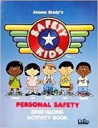Personal Safety Sing-Along Activity Book (Safety Kids): unknown author ...
