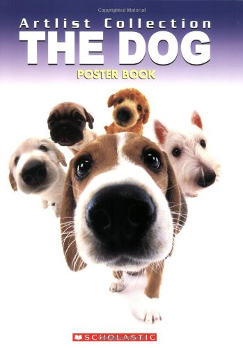 The Dog: Poster Book: Amazon.co.uk: Scholastic Inc.: 9780439593700: Books