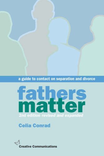 Fathers Matter: A Guide to Contact on Separation and Divorce: Amazon.co ...