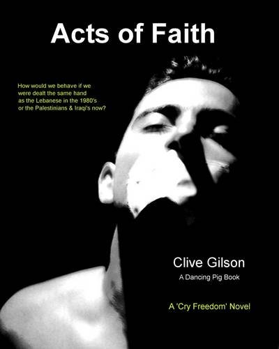 Amazon | Acts of Faith (Cry 'Freedom') | Gilson, Clive, Howarth, Lorna ...