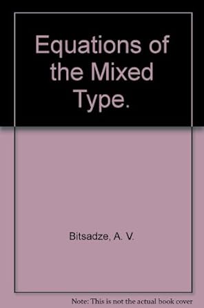 Equations of the mixed type: Bit͡s︡adze, A. V: Amazon.com: Books