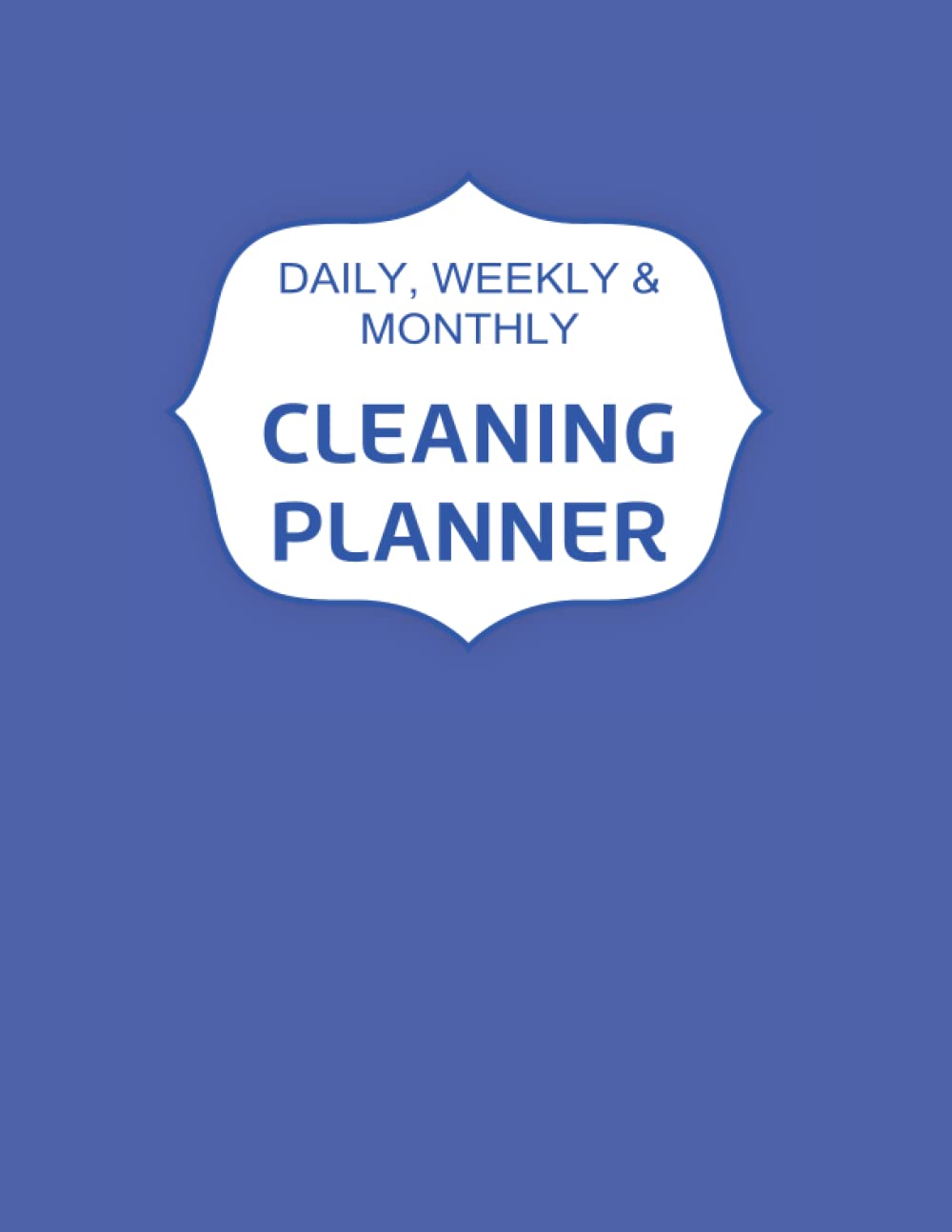 Buy Daily, Weekly and Monthly Cleaning Planner: Plan out Household ...