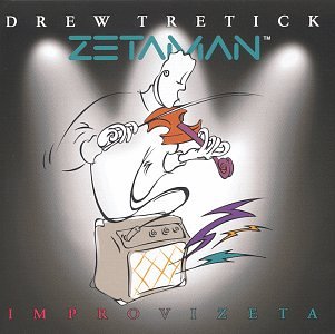 DREW TRETICK - ZETAMAN IMPROVIZETA - Amazon.com Music