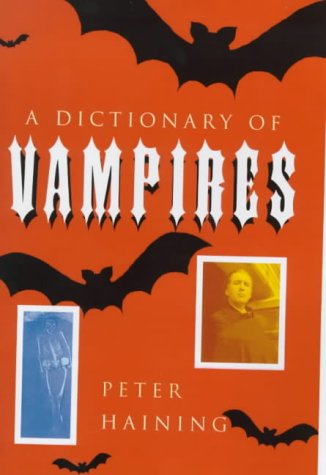 Publication: A Dictionary of Vampires