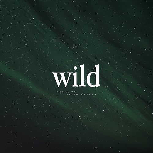 Wild by Kevin Graham on Amazon Music - Amazon.co.uk