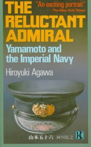 The Reluctant Admiral by Hiroyuki Agawa (1982-06-03): unknown author ...