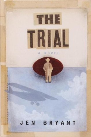 The Trial: Bryant, Jen: 9780375927522: Amazon.com: Books