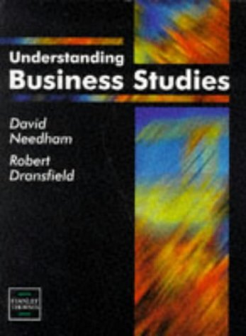 Understanding Business Studies: Needham, David, Dransfield, Robert ...