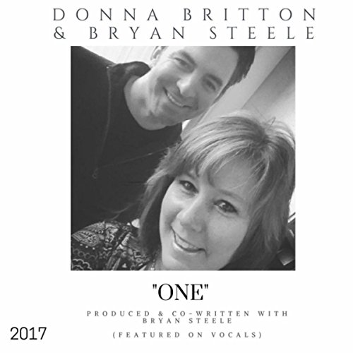 One (feat. Bryan Steele) by Donna Britton on Amazon Music - Amazon.com