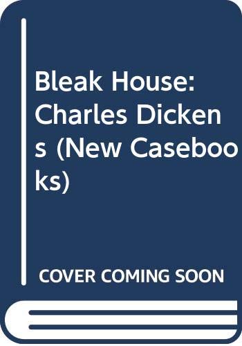 "Bleak House": Charles Dickens (New Casebooks): Jeremy Tambling ...