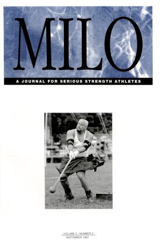 MILO: A Journal for Serious Strength Athletes, Vol. 5, No. 2: IronMind ...