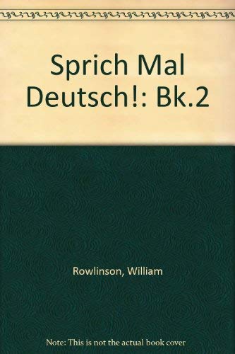 Sprich Mal Deutsch!: Book 2: Pupils: Rowlinson, William, Evans, Chris ...