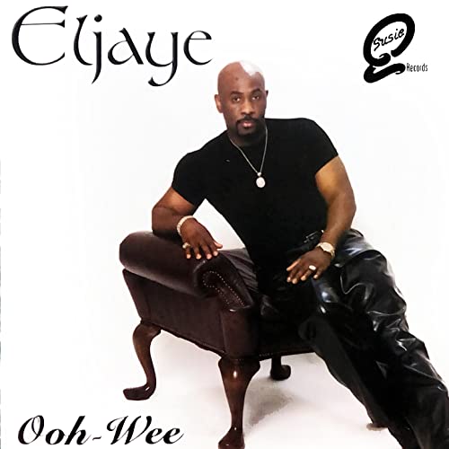 Play Ooh-Wee by Eljaye on Amazon Music Unlimited