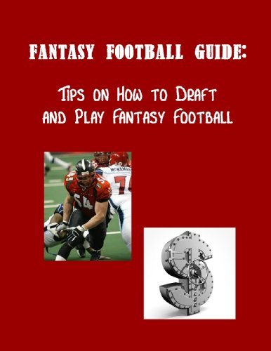 Fantasy Football Guide: Tips on How to Draft and Play Fantasy Football ...