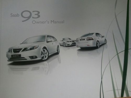 2009 Saab 9-3 93 Owners Manual: Saab: Amazon.com: Books