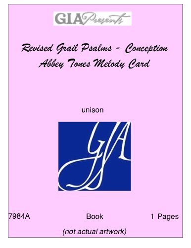 Revised Grail Psalms - Conception Abbey Tones Melody Card-GIA MUSIC ...