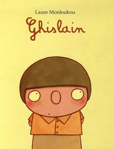 Amazon.com: ghislain: 9782877674829: Monloubou Laure, Laure: Books