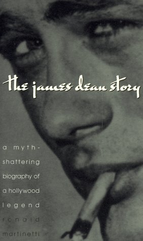 The James Dean Story: A Myth-Shattering Biography of an Icon ...