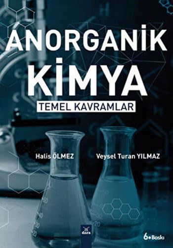 Anorganik Kimya : Halis Ölmez, Veysel Turan Yılmaz: Amazon.com.tr: Kitap