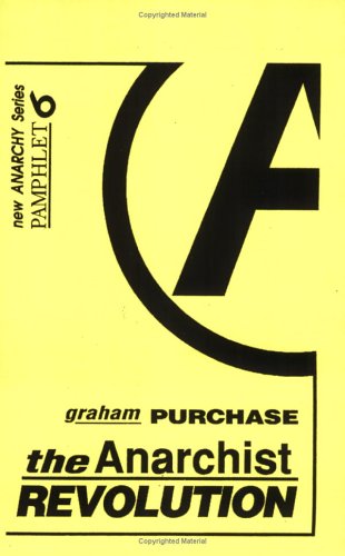 Amazon | The Anarchist Revolution (New Anarchy Pamphlet) | Purchase ...