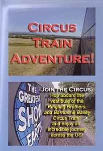 Circus Train Adventure DVD: Amazon.co.uk: DVD & Blu-ray