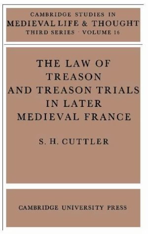 Amazon.com: The Law of Treason and Treason Trials in Later Medieval ...
