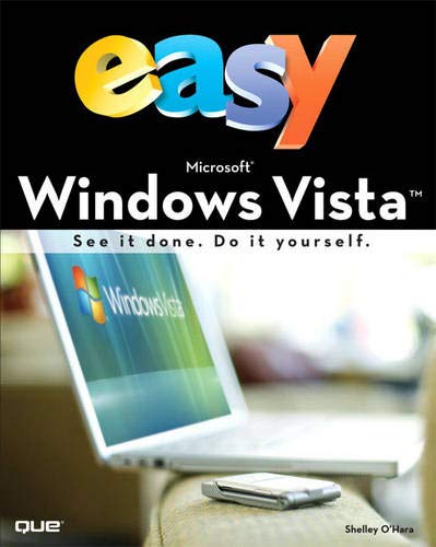 Easy Microsoft Windows Vista: Amazon.co.uk: O'Hara, Shelley ...
