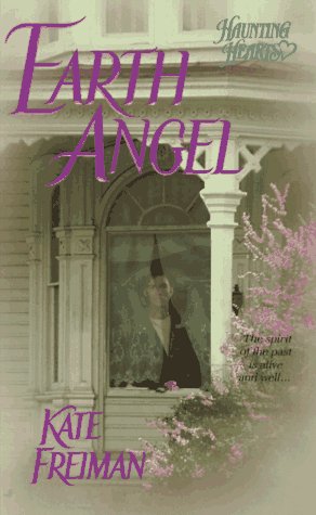 Earth Angel (Haunting Hearts): Freiman, Kate: 9780515121759: Amazon.com ...