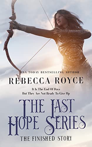 Last Hope: The Complete Series Collection eBook : Royce, Rebecca ...