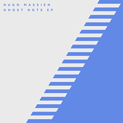 Play Ghost Note EP by Hugo Massien on Amazon Music