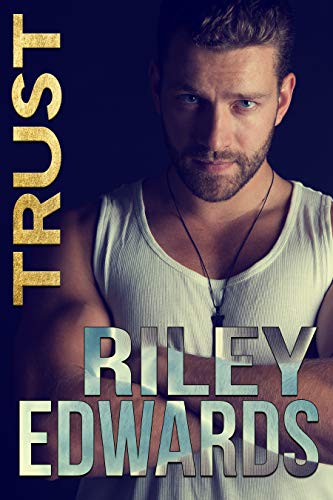 Trust (The Collective Book 2) - Kindle edition by Edwards, Riley ...