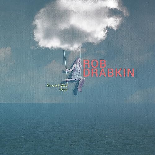 Play Beautiful Day by Rob Drabkin on Amazon Music