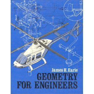 Geometry for Engineers: Earle, James H.: 9780201113150: Amazon.com: Books