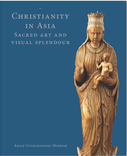 Archaeology of Christianity in Southeast Asia – Southeast Asian Archaeology