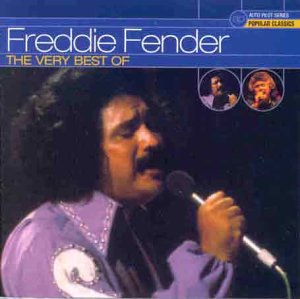 Freddie Fender - The Very Best of Freddy Fender - Amazon.com Music