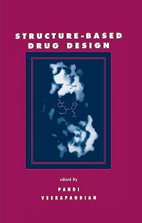 Structure-Based Drug Design : Veerapandian, Pandi: Amazon.com.be: Livres