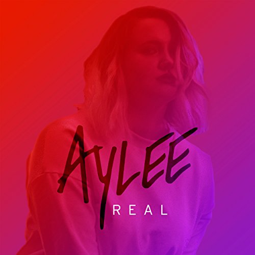 Play Real by Aylee on Amazon Music