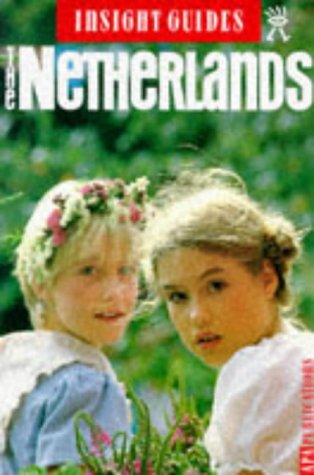 The Netherlands Insight Guide (Insight Guides): Unknown: 9789624211276 ...