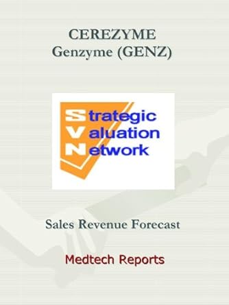 Genzyme (GENZ) Cerezyme Market Forecast (eReports Book 10) eBook ...