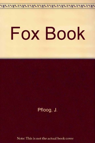 Fox Book: Pfloog, J.: 9780307689788: Amazon.com: Books