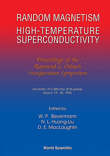 RANDOM MAGNETISM, HIGH TEMPERATURE SUPERCONDUCTIVITY: PROCEEDINGS OF T ...
