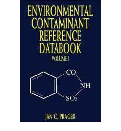 Environmental Contaminant Reference Databook (Environmental Engineering ...