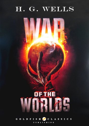 The War of the Worlds - Literature Classics, Complete Edition ...