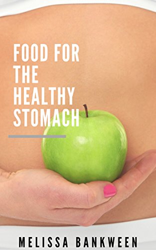Food for the healthy stomach: foods to keep your abdomend stay in form ...