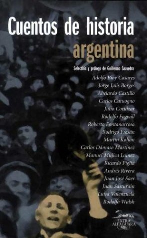 Cuentos de Historia Argentina (Extra Alfaguara): 9789505113828: Amazon ...